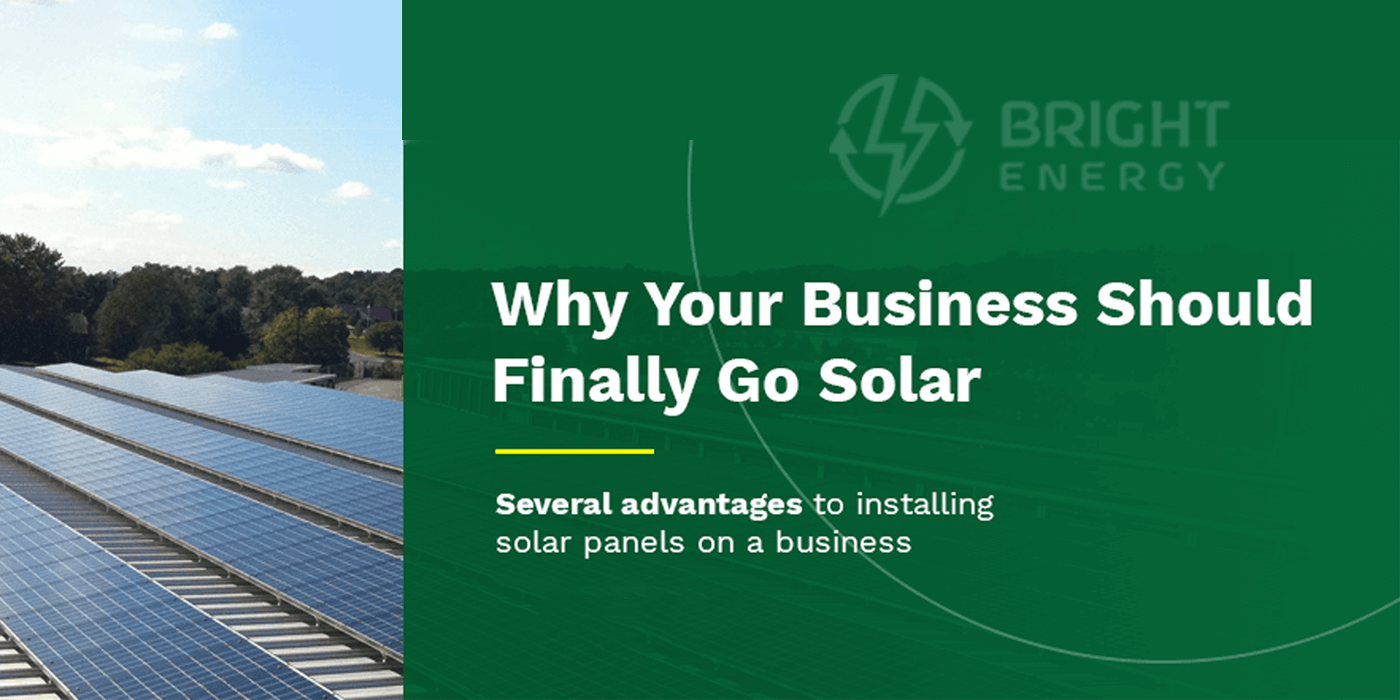 Why Your Business Should Go Solar? Why to Invest in Solar?